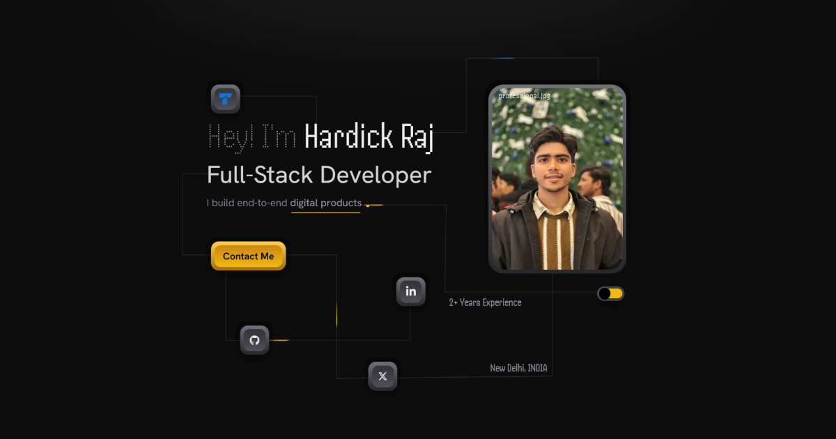 Hardick Raj | Product Focused Fullstack Developer
